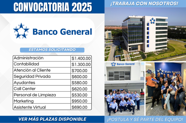 Banco General lanza convocatoria en diversas áreas